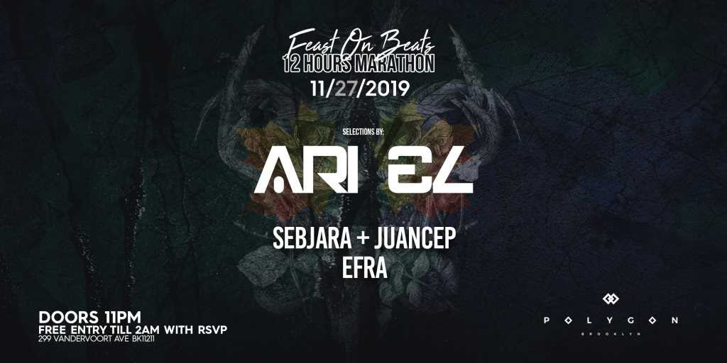 Feast on Beats feat. ARI EL and Friends 12hr Marathon At Polygon BK bei ...