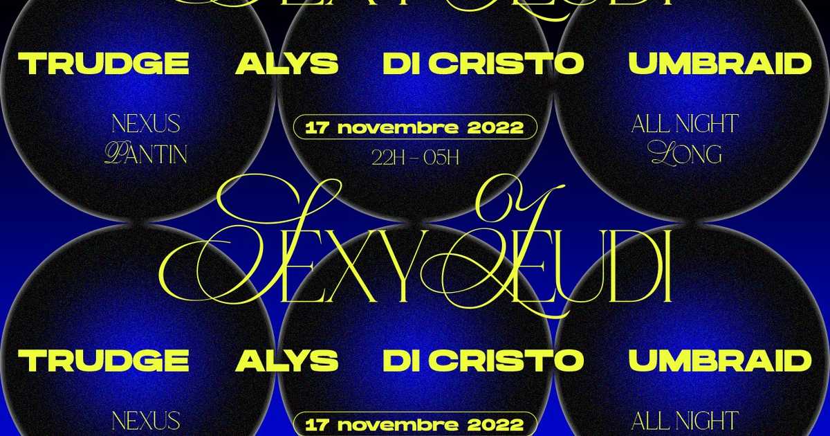 Sexy Jeudi at Nexus, Paris