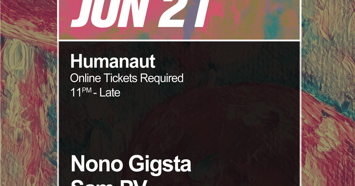 Humanaut pres. Nono Gigsta, Sam PV at TBA - The New Hot Mass ;), Pittsburgh