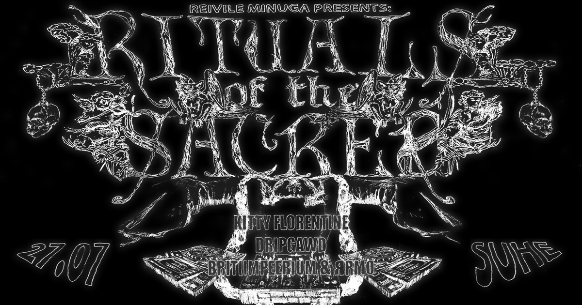 Reivile Minuga presents: Rituals of the Sacred at Suhe Bar & Venue, Tallinn