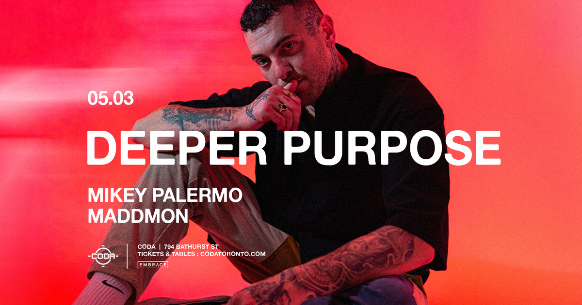 Deeper Purpose at Coda, Toronto