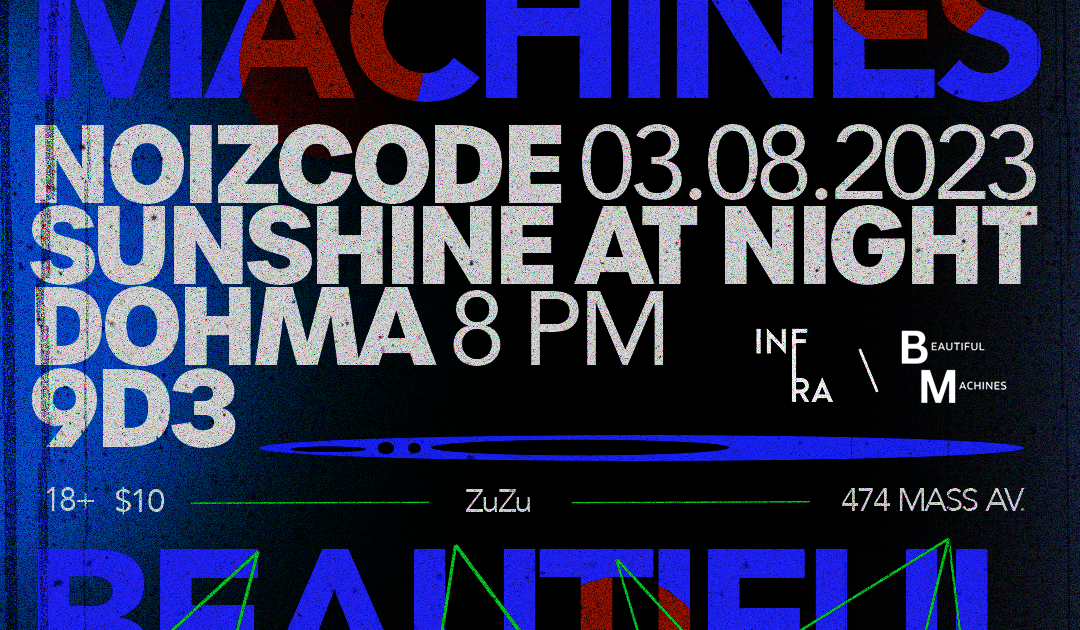 BM006: Live Techno Night with Infra at Zuzu, Boston