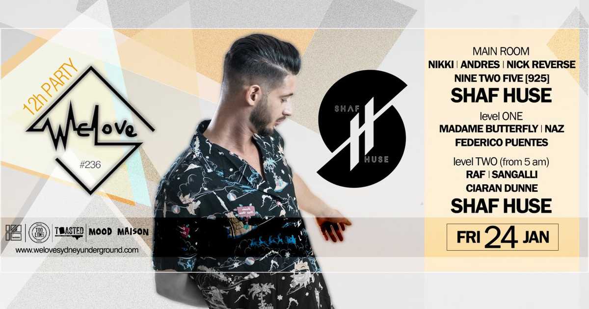 WeLove #236 // Shaf Huse a Burdekin Hotel, Sydney