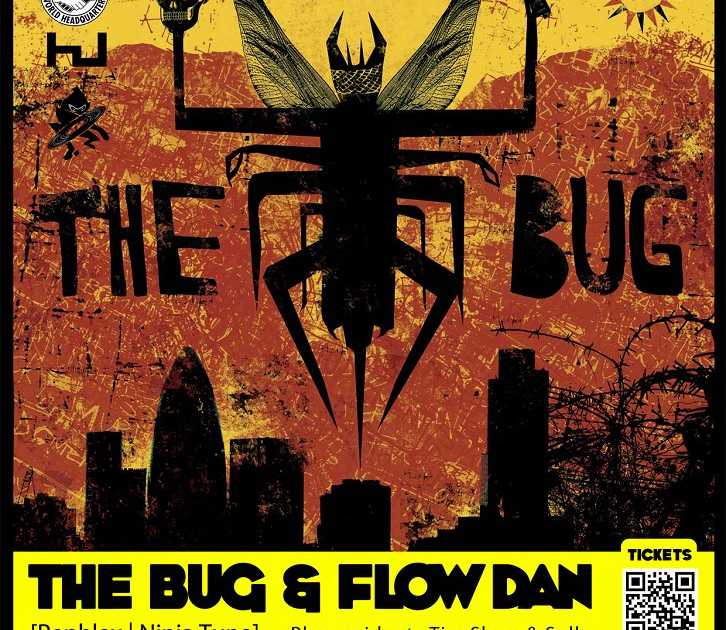 Inertia Music Group presents: The Bug & Flow Dan at The World ...