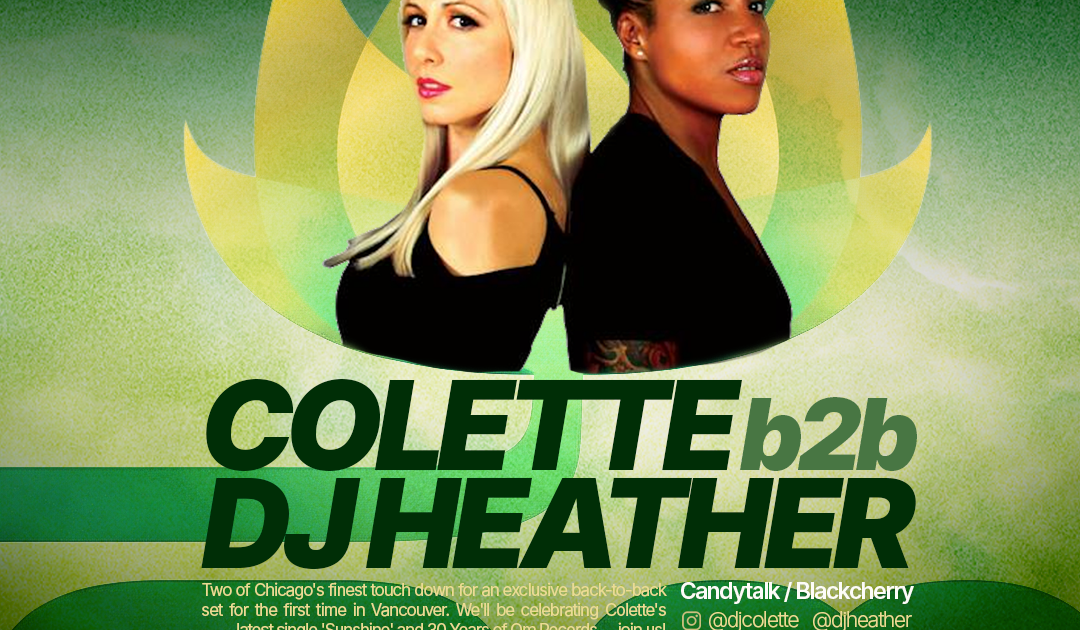 Colette & DJ Heather B2B at The Pearl, Vancouver
