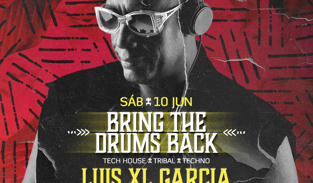 BRING THE DRUMS BACK W/ LUIS XL GARCIA at Garden Food & Music, Portugal