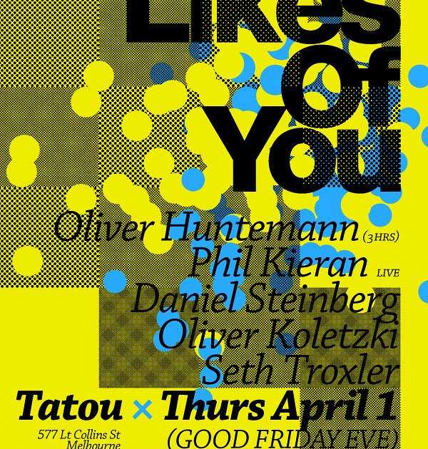 The Likes Of You at Tatou, Melbourne