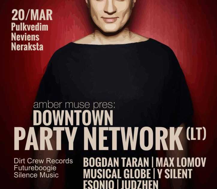 Amber Muse Pres Downtown Party Network at Pulkvedis Club, Letonia