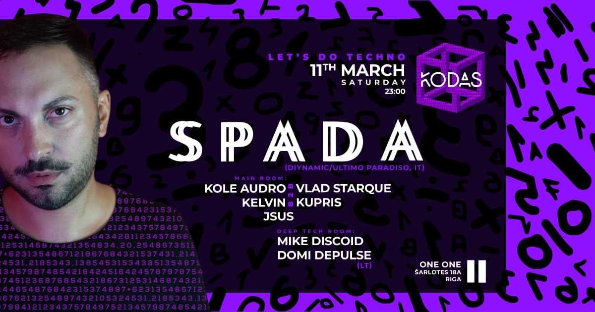 LET'S DO TECHNO x KODAS with Spada (Diynamic/Anjunabeats/Armada) at One ...