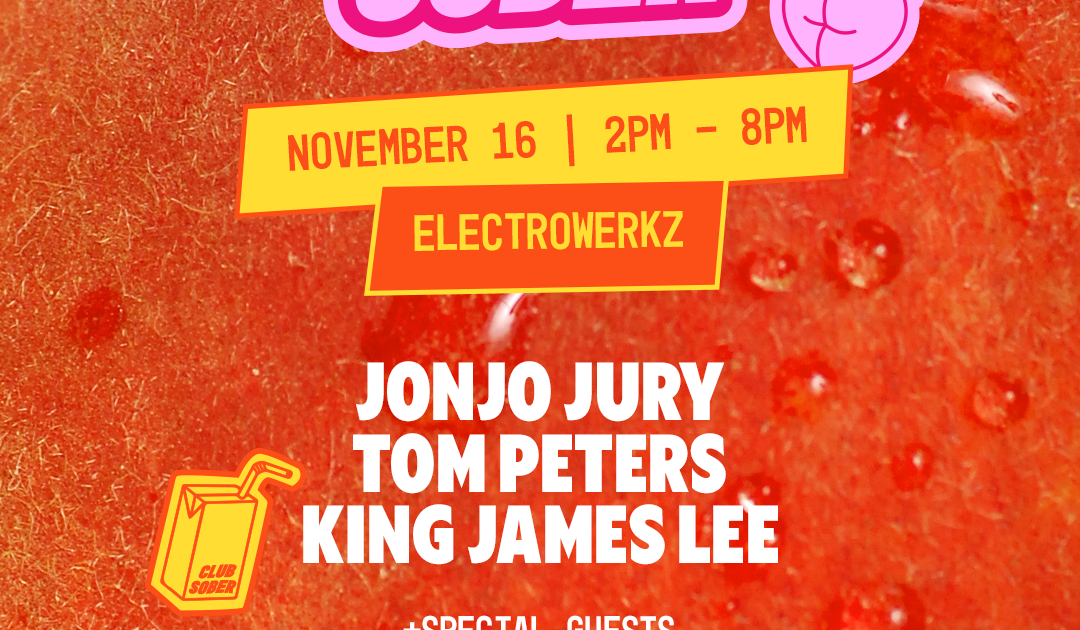 Club Sober: Your New Favourite Sober Day Rave at Electrowerkz, London