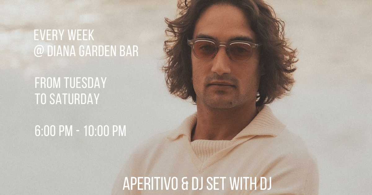 Cocktail & DJ Set - Erwin at Hotel Diana Majestic, Milan