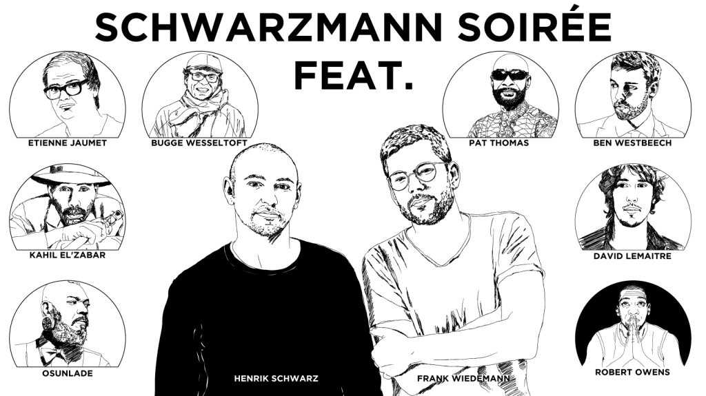 Telekom Electronic Beats presents Schwarzmann Soirée - Xjazz Festival ...