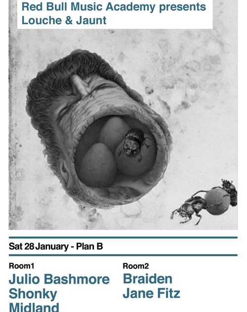 Red Bull Music Academy presents Louche & Jaunt with Julio Bashmore ...