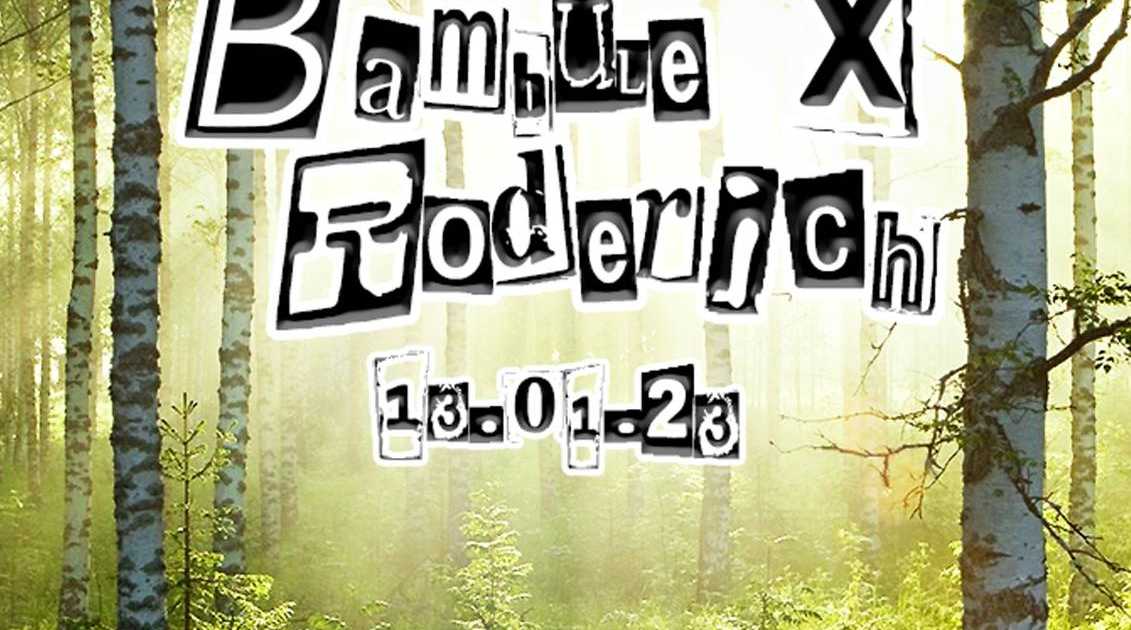 Bambule x Roderich en Roderich, Berlin