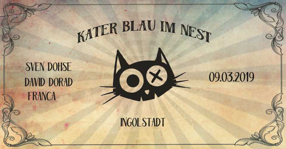 Kater Blau im Nest w/ Sven Dohse, David Dorad & Franca at Liebe ...