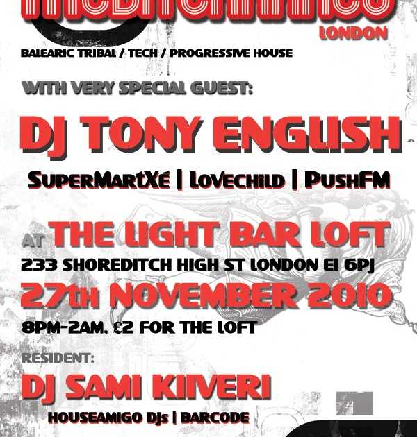 Mediterraneo London with dj Tony English en The Light Bar, London