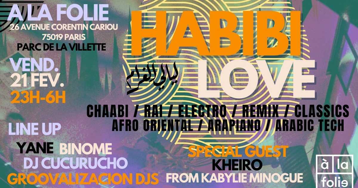 Habibi Love ~ Oriental vibes Party à La Villette at à la Folie Paris, Paris