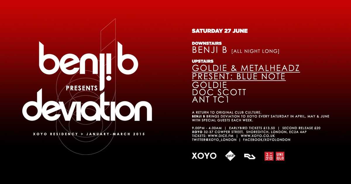 Benji B (All Night Long)+ Room 2: Goldie & Metalheadz present Blue Note ...