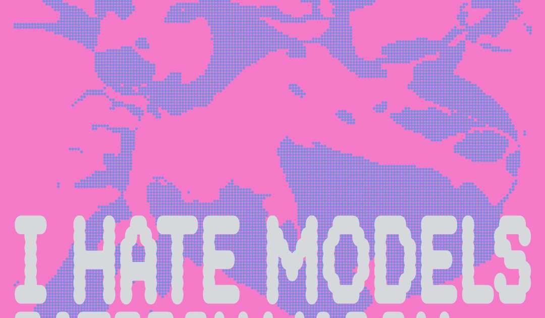I Hate Models - Melbourne at Pica (Port Melbourne Industrial Centre for ...