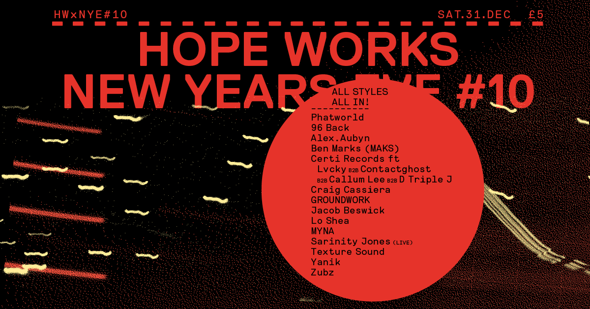 NYE 2022 at Hope Works, Sheffield