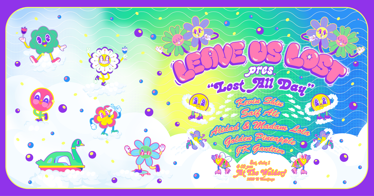 Leave Us Lost pres. Lost All Day (July Long Weekend) em At The Waldorf ...