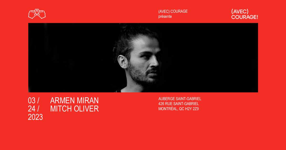 Armen Miran - Montréal at Auberge Saint-Gabriel, Montreal