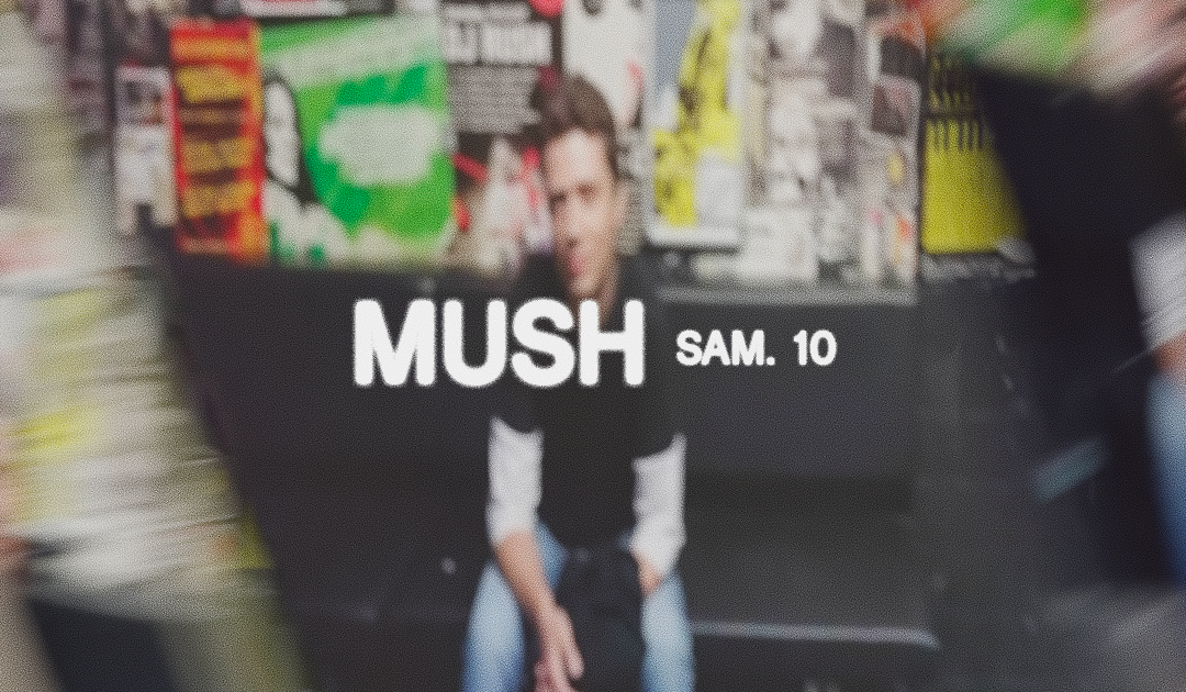 Mush en Super5, Lyon