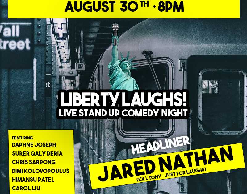The Liberty Laughs Comedy Show - with Jared Nathan at TBA, Toronto