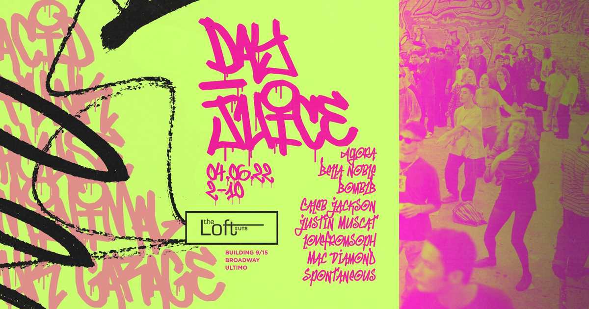 Day Juice // Courtyard Launch // 8hr Day Rave at The Loft at UTS, Sydney