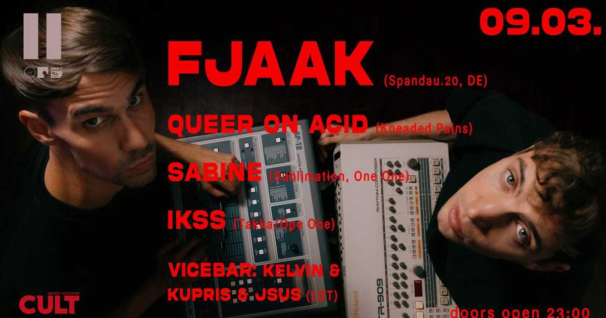 FJAAK x ONE ONE at One One Riga, Riga