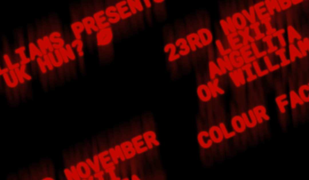 OK Williams presents UK HUN: LEXII, Angelita, OK Williams at Colour ...