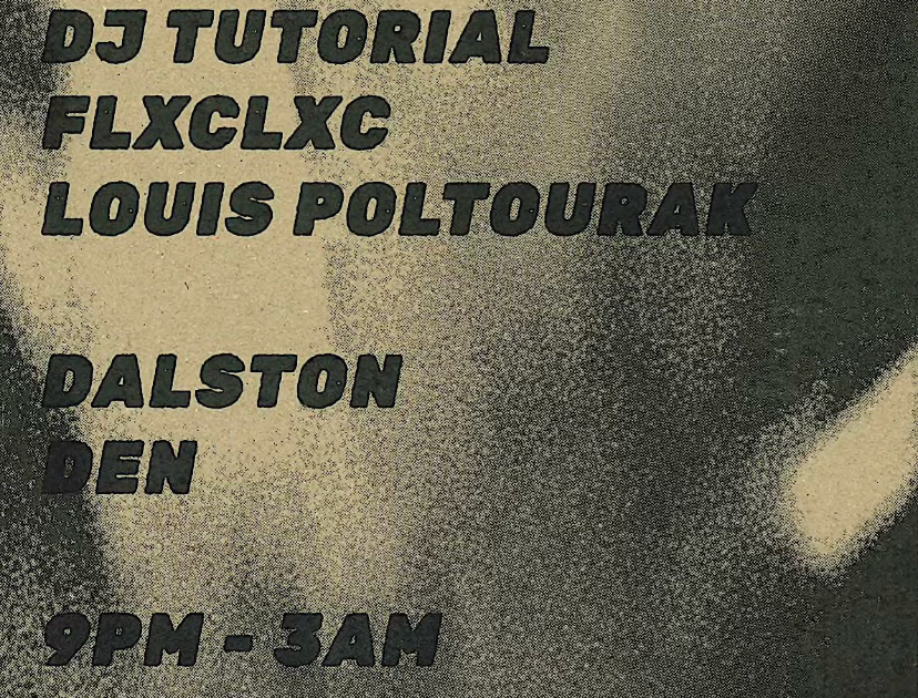 FêteAccomplie presents: Jerome Hill at the Den at Dalston Den, London