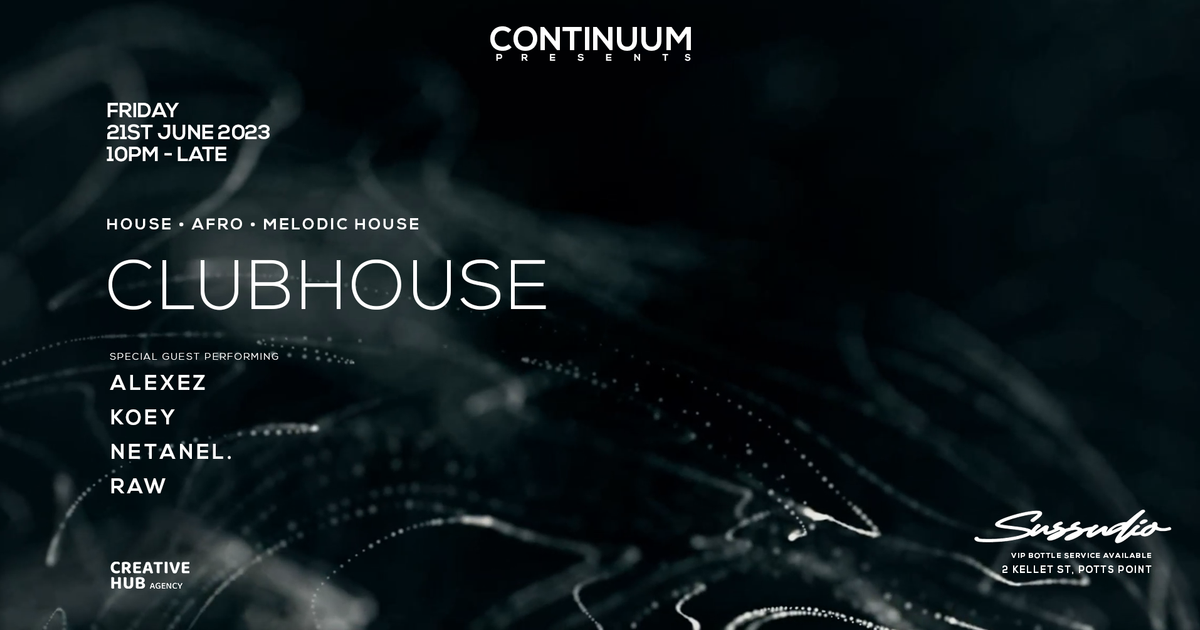 Clubhouse x Sussudio VIII at Sussudio, New South Wales