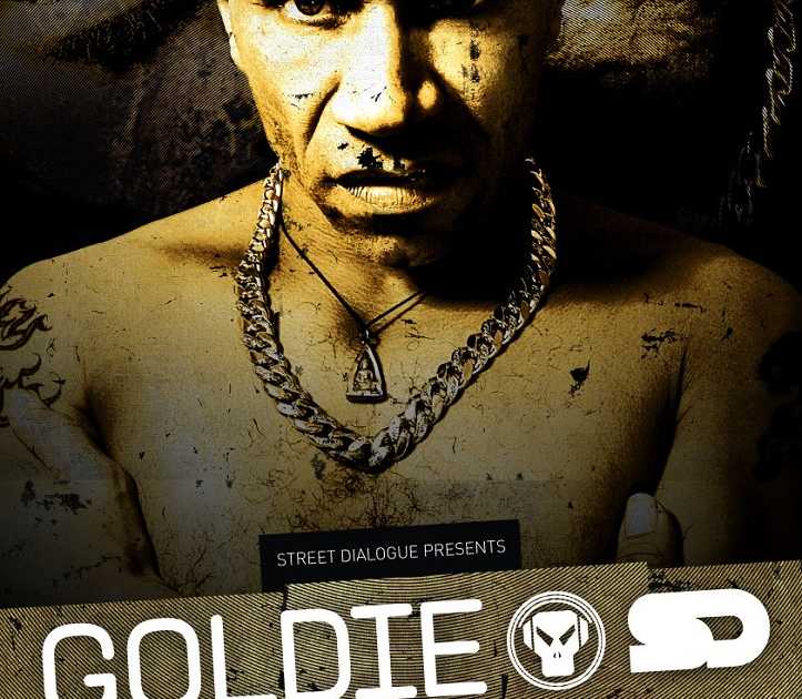 Street Dialogue presents Goldie (Metalheadz) feat Mc Tonn Piper at The ...