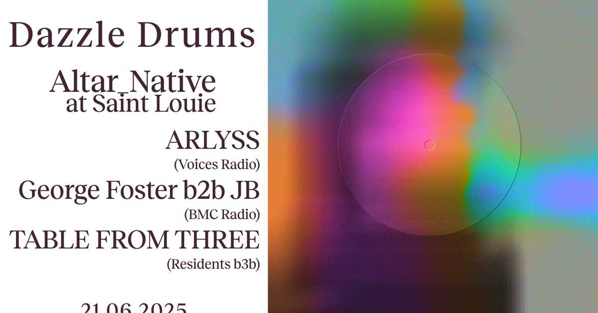 Dazzle Drums at Altar_Native at Altar_native at Saint Louie, London