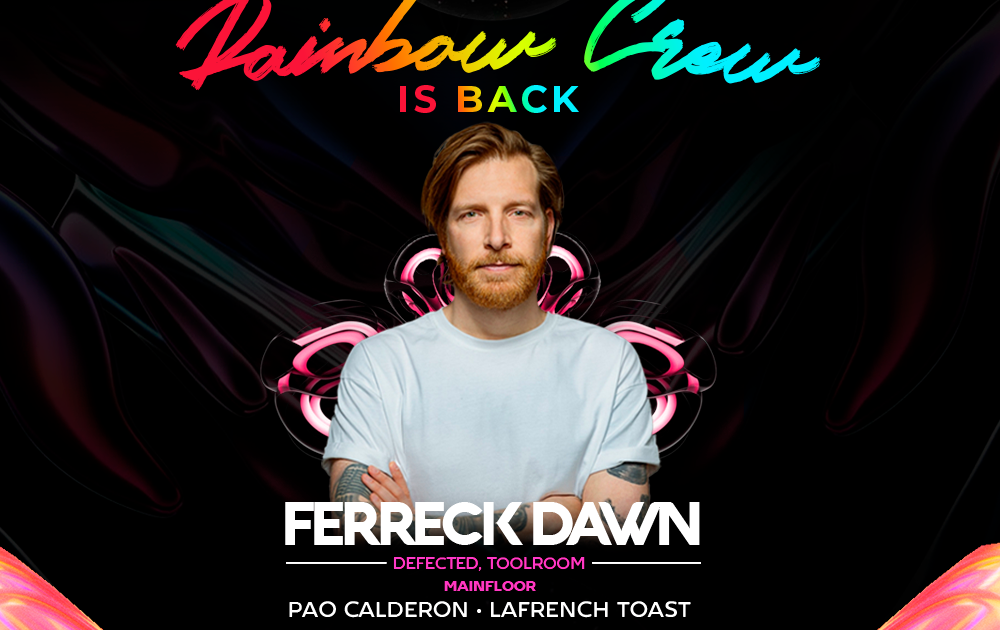 Ferreck Dawn - RAINBOW CREW IS BACK CLUB at Octava, Bogotá