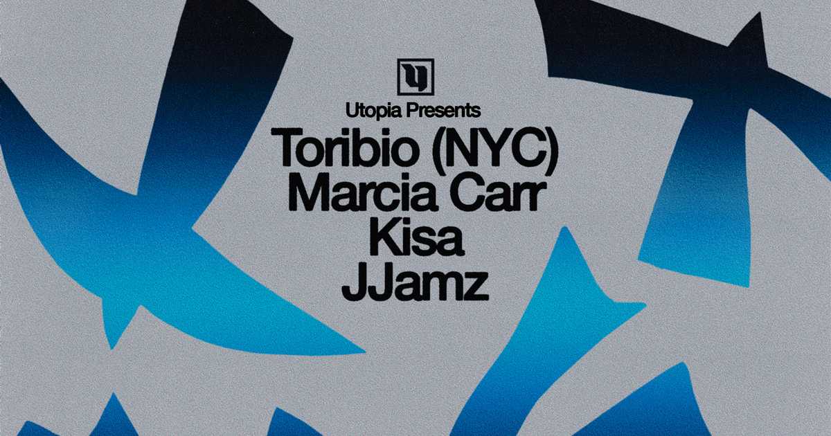 Utopia presents: Toribio (NYC), Marcia Carr, KISA, JJAMZ at The Carpet ...