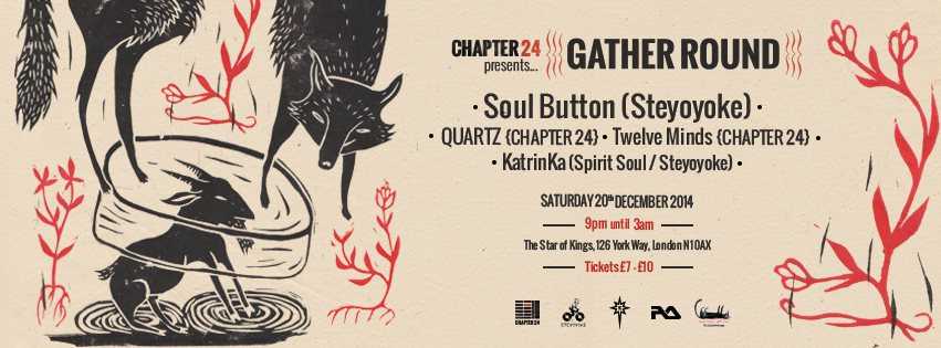 Gather Round... Soul Button a The Star Of Kings, London