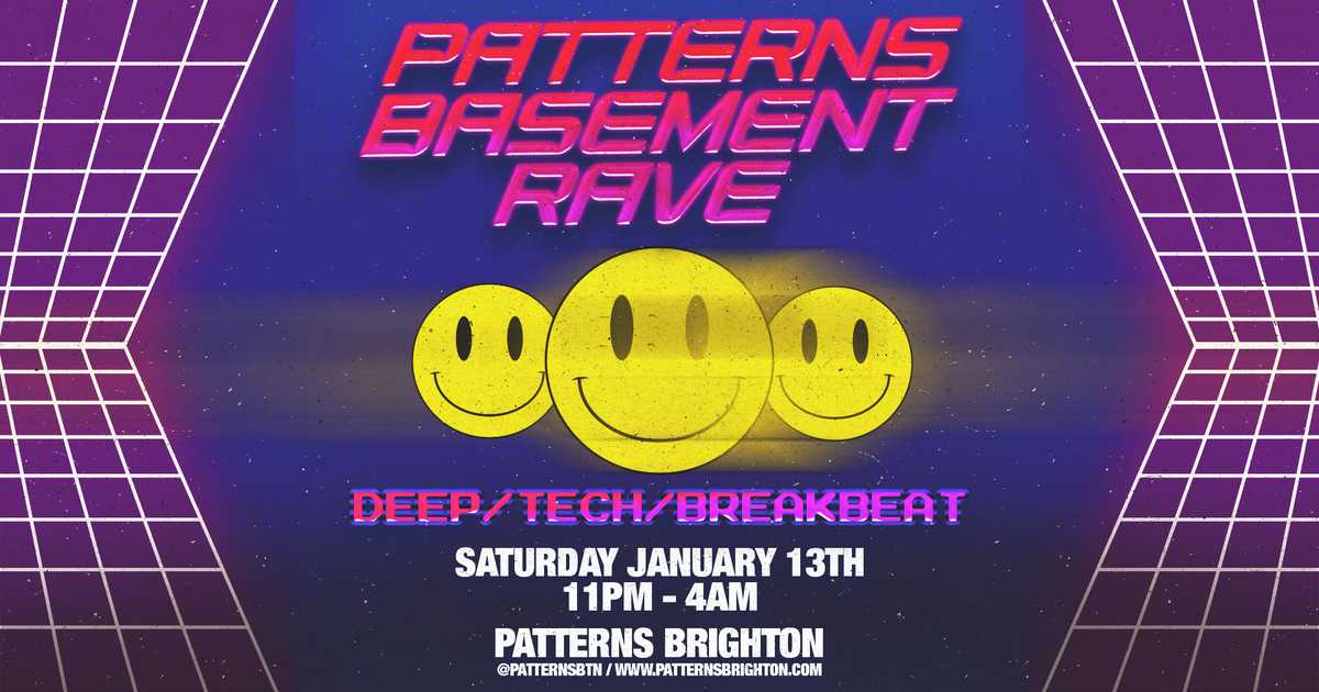 Free Basement Rave: Deep/Tech/Breakbeat at Patterns, Brighton