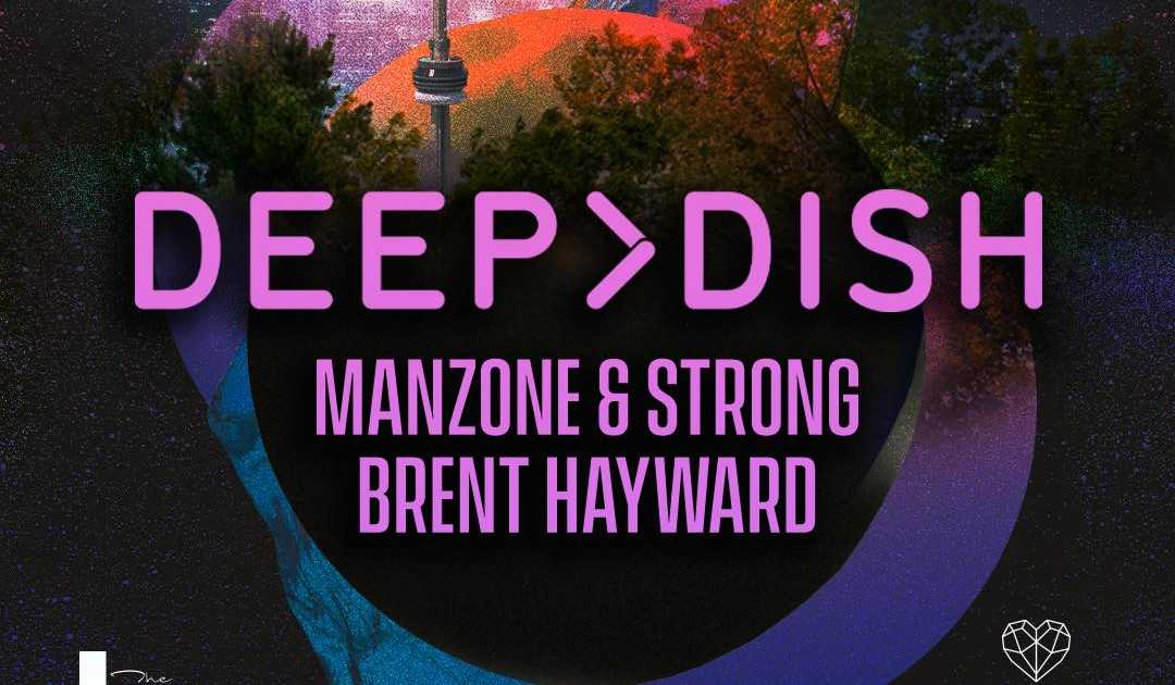 BPM PRESENTS: DEEP > DISH at Love Child Social House, Toronto