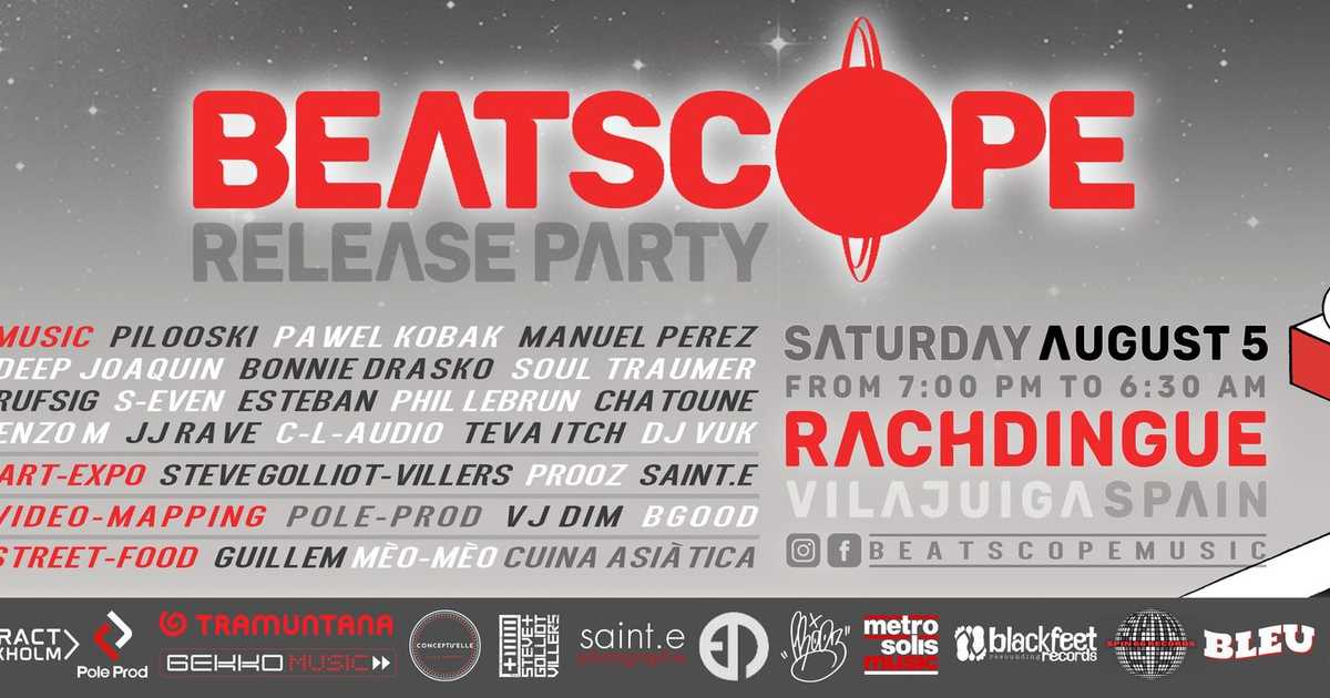 BEATSCOPE RELEASE PARTY at Rachdingue, Barcelona