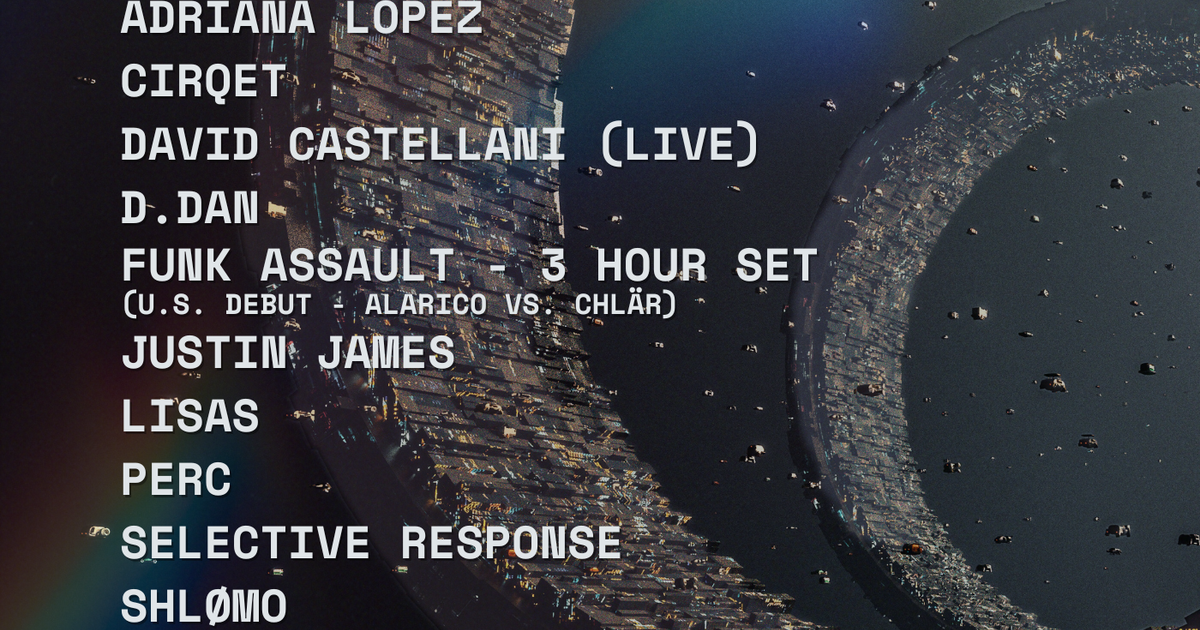 Anthology Detroit 2024: Funk Assault (3H U.S Debut), Perc, Shlømo, D ...