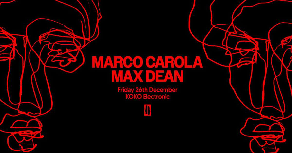 KOKO Electronic: Marco Carola & Max Dean [RESALE] at KOKO, London · Tickets