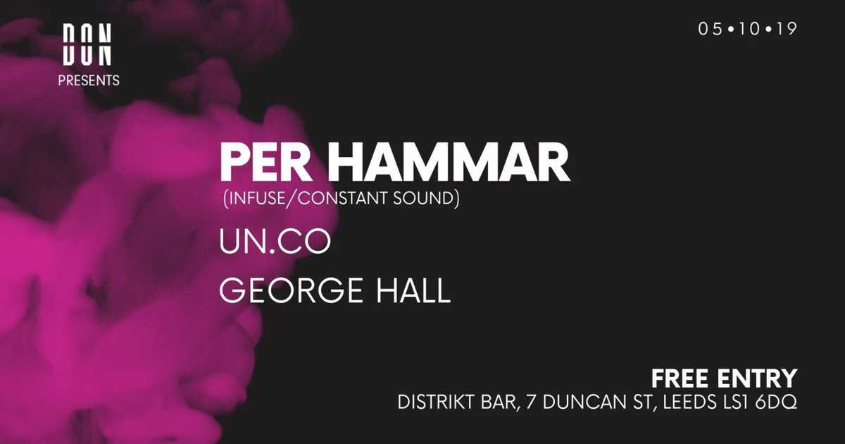 Don presents Per Hammar em Distrikt, Leeds