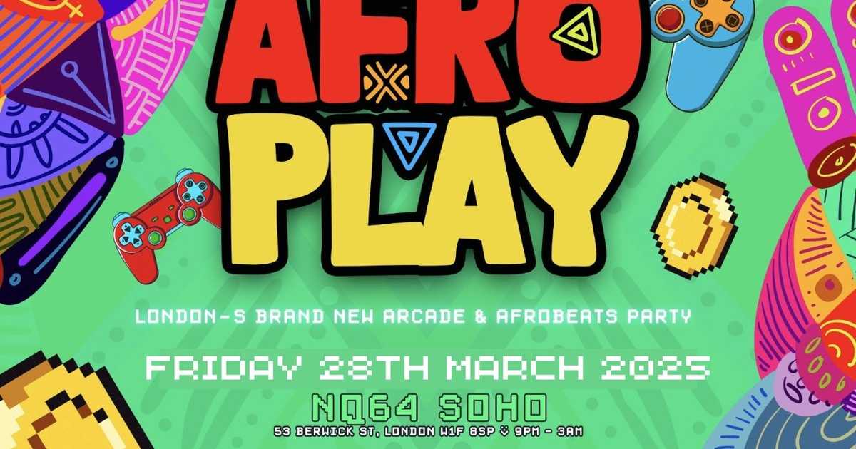 AFROPLAY - London's Biggest Afrobeats Arcade Party (FREE ENTRY BEFORE 12AM) at Nq64 Soho, London