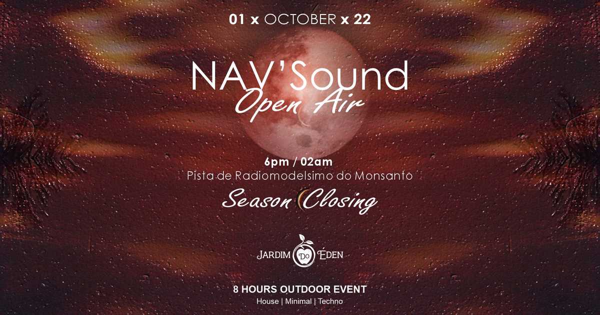 NAV'Sound Monsanto Open-Air - Season Closing at Jardim do Èden, Lisbon