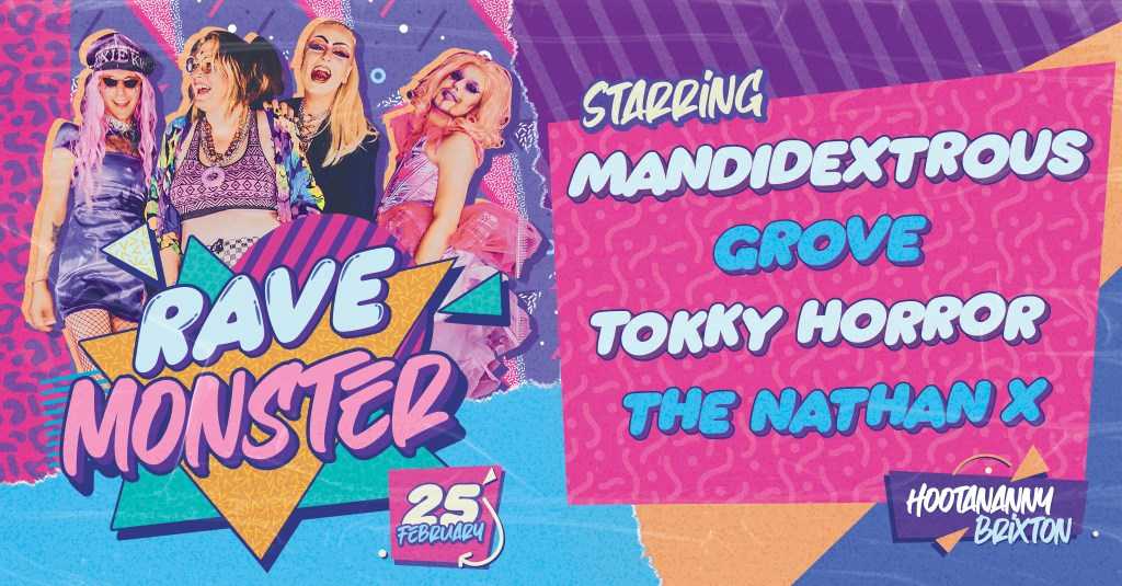 Mandidextrous' Rave Monster en Hootananny Brixton, London