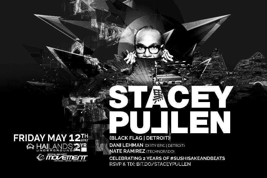 Stacey Pullen (Official Movement Pre-Party) at Hailands Underground 2YR ...