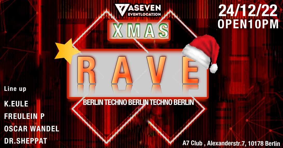 XMAS RAVE - BERLIN TECHNO en ASeven, Berlín