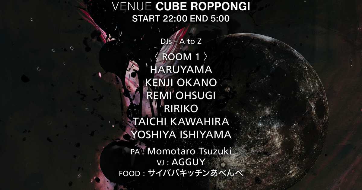 SECRET GATHERING at Cube, Tokyo